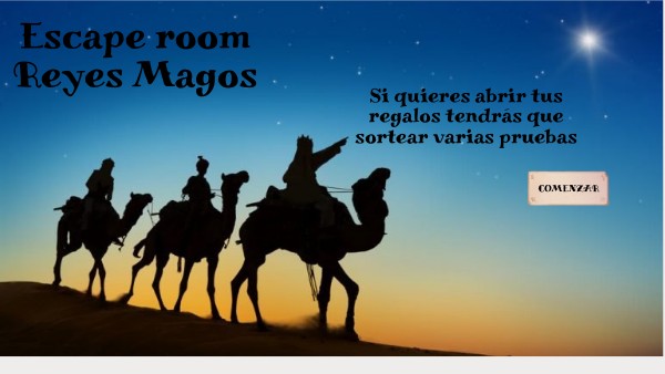 ESCAPE ROOM REYES MAGOS | Genially