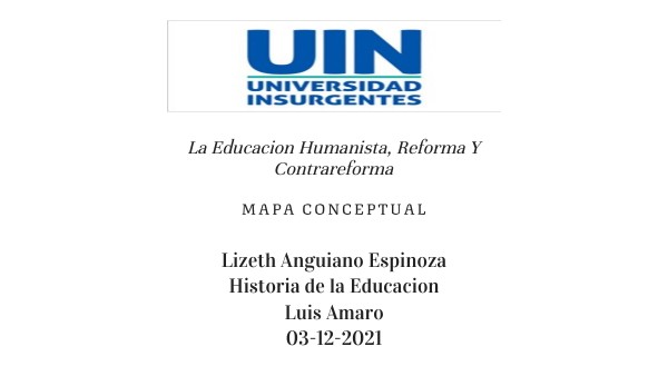 MAPA CONCEPTUAL-EDUCACION HUMANISTA, REFORMA Y CONTRAREFORMA. | Genially