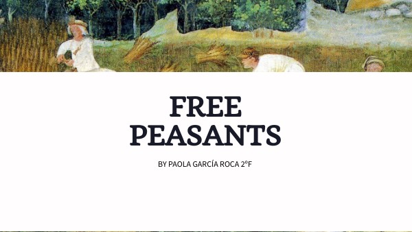 FREE PEASANTS | Genially