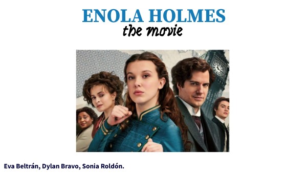 ENOLA HOLMES | Genially