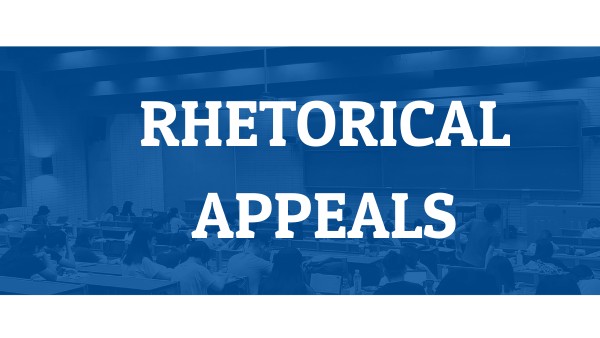 Rhetorical Appeals | Genially