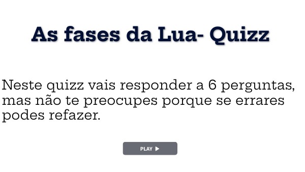 As fases da Lua- Quizz | Genially