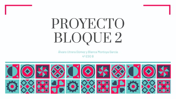 PRESENTACIÓN BLOQUE 2. | Genially