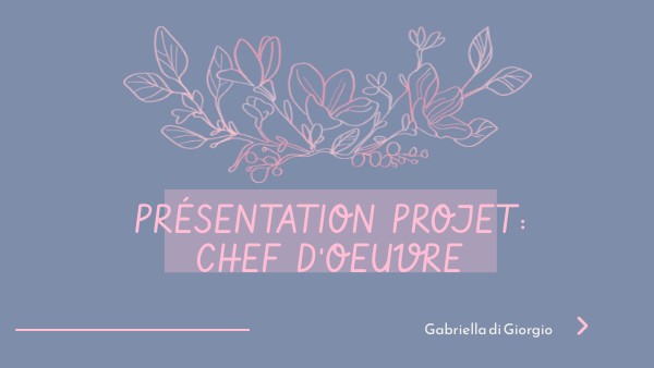 chef d'oeuvre | Genially