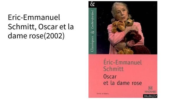 Oscar et la dame rose