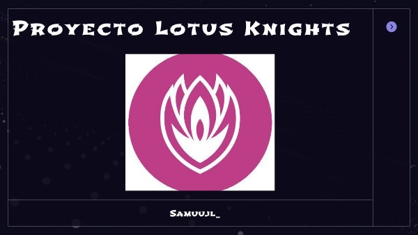 Proyecto Lotus Knights
