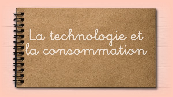 La consommation | Genially