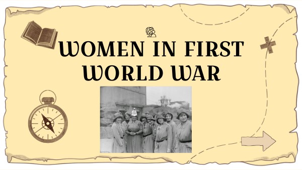 WOMEN IN FIRST WORLD WAR