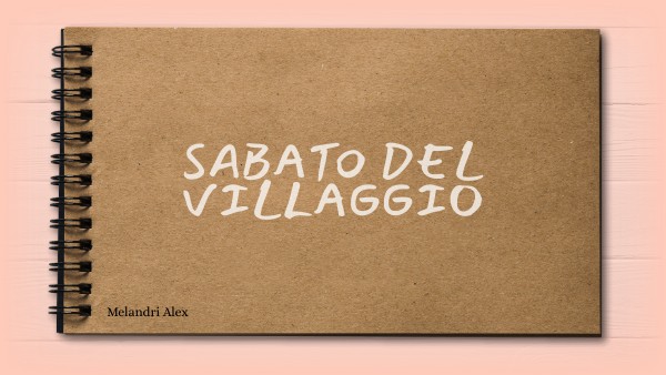 il sabato del villaggio | Genially