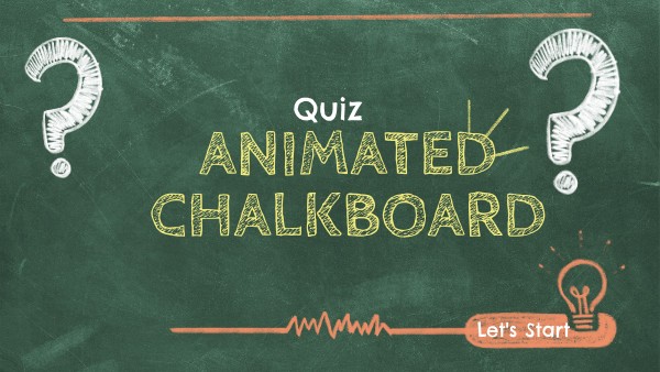 ANIMATED CHALKBOARD QUIZ | Genially
