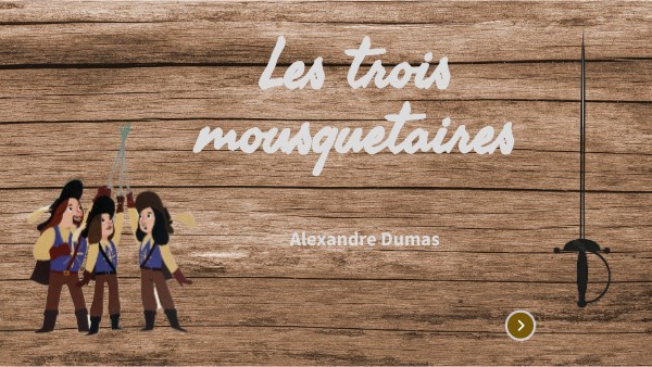Les trois mousquetaires | Genially