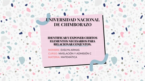 ELEMENTOS PARA RELACIONAR LOS CONJUNTOS