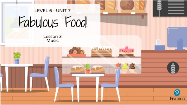 Lesson 3 | Unit 7 | Level 6