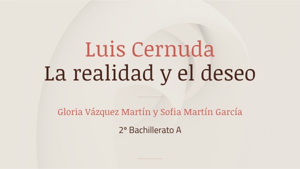 Presentación Lengua: Luis de Cernuda | Genially