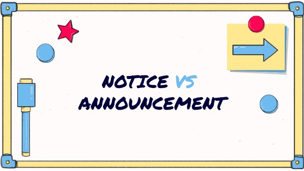 notice vs announce | Genially