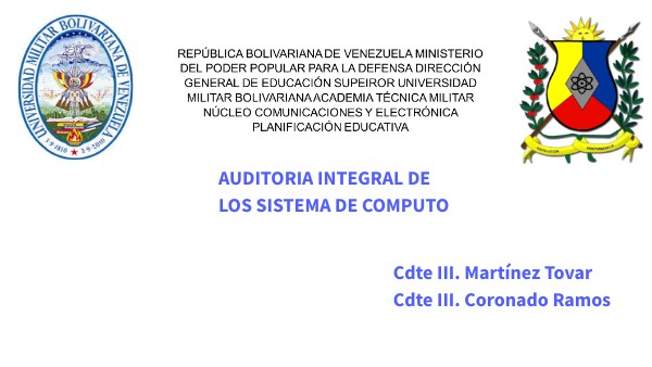 AUDITORIA INTEGRAL DE SISTEMA DE COMPUTO | Genially