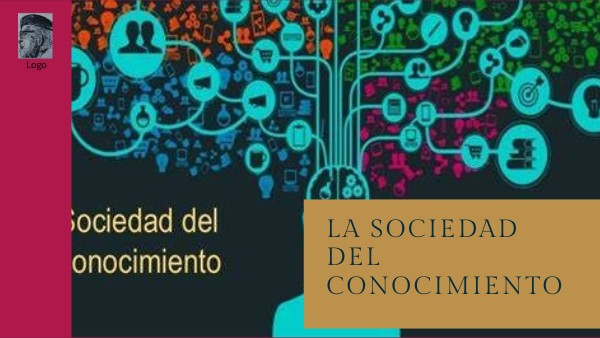 Sociedad del conocimiento | Genially