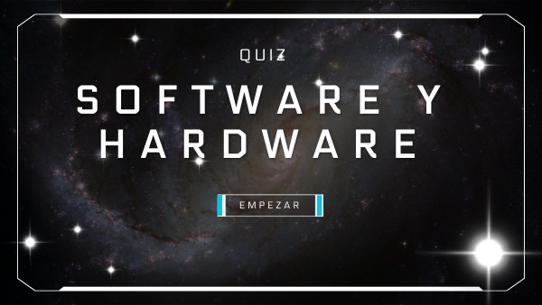 QUIZ HARDWARE Y SOFTWARE