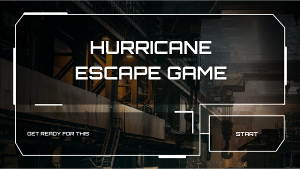hurricane ESCAPE GAME | Genially