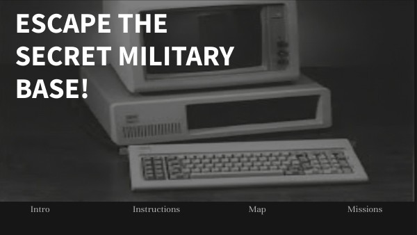 Escape the military base with the secrets of the first computer