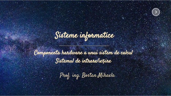 Sisteme informatice | Genially