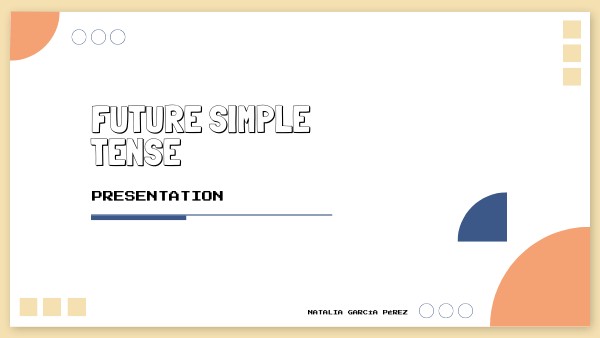 FUTURE SIMPLE TENSE | Genially