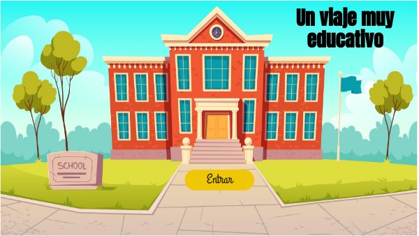 Un viaje muy educativo