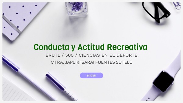 Comportamiento y actitud | Genially