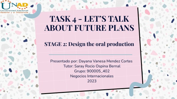 TASK 4 - LET’S TALK ABOUT FUTURE PLANS | Genially