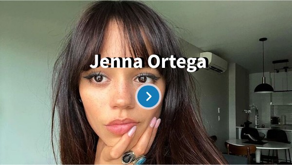 Jenna Ortega | Genially