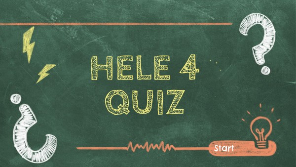 HELE 4 QUIZ