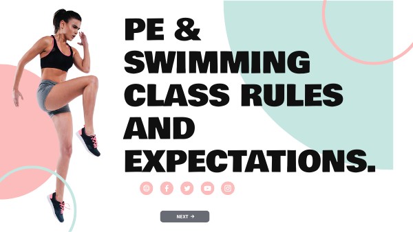 PE & Swim Class Rules and Expectations | Genially