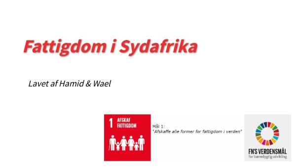 Fattigdom (af Hamid og Wael)