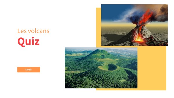 LES VOLCANS QUIZ | Genially