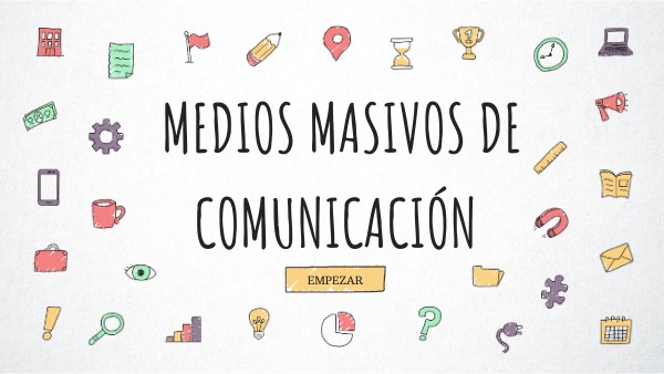 los medios masivos de comunicación. | Genially