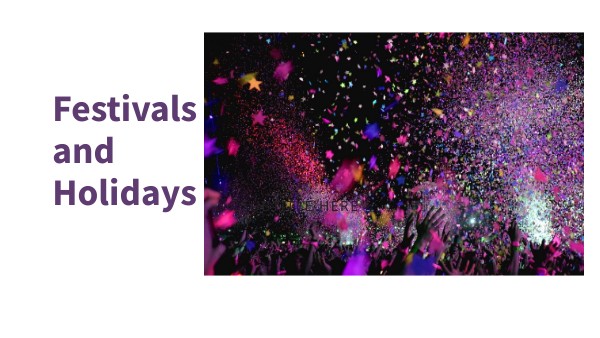 Festivals and Holidays | Genially