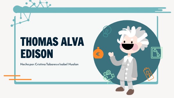 PRESENTACIÓN DE EDISON | Genially