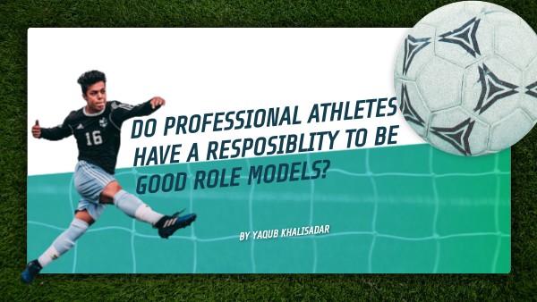 Do professional athletes have a responsibility to be a good role mode ...