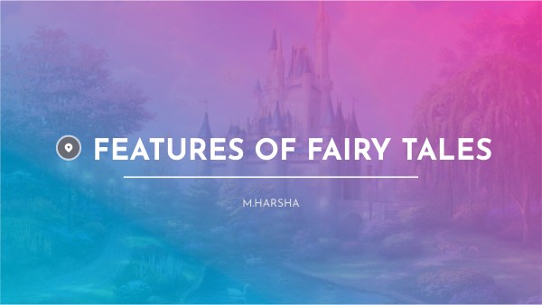 Copy - FAIRY TALE PRESENTATION