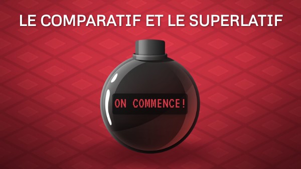 LE COMPARATIF ET LE SUPERLATIF | Genially