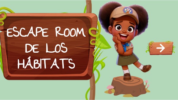 ESCAPE ROOM LOS HÁBITATS