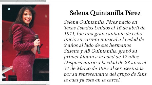 Selena Quintanilla Perez | Genially