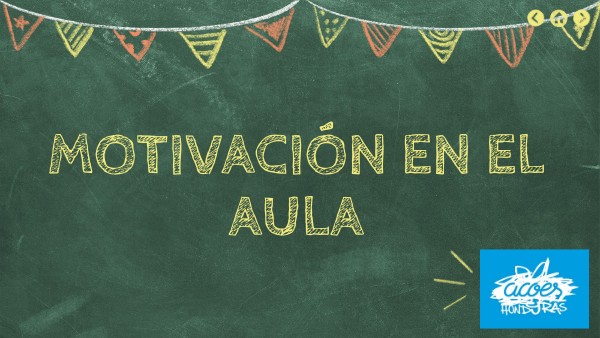 MOTIVACION EN EL AULA | Genially