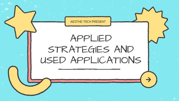 APPLIED STRATEGIES AND APPLICATIONS