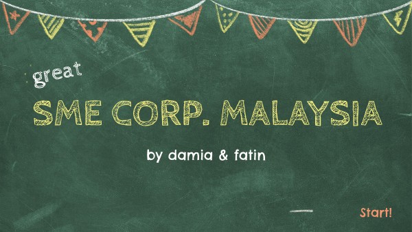 SME CORP. MALAYSIA | Genially
