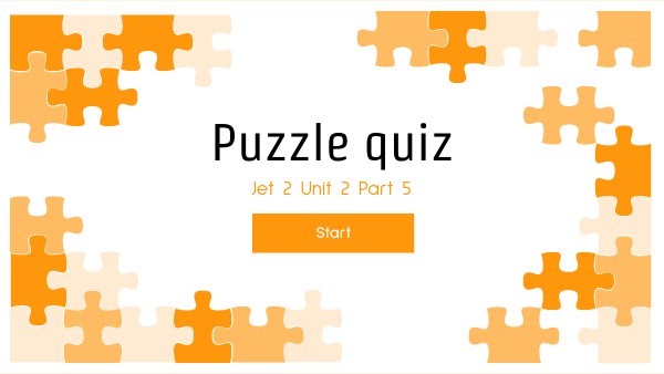 Jet 2 Unit 2 Part 5 PUZZLE QUIZ | Genially