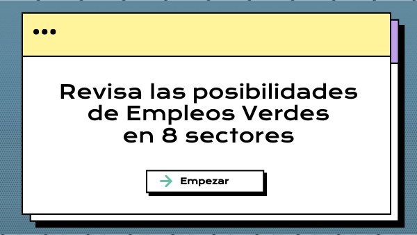 Empleos Verdes 1 | Genially