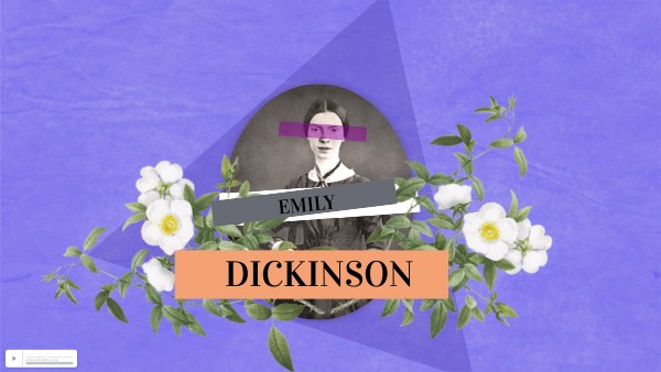 EMILY DICKINSON | Genially