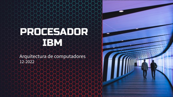 Procesador IBM | Genially