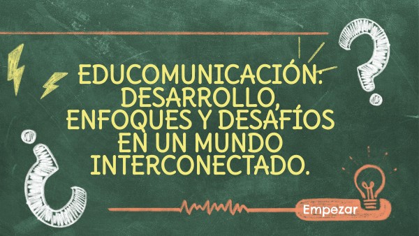 EDUCOMUNICACIÓN | Genially